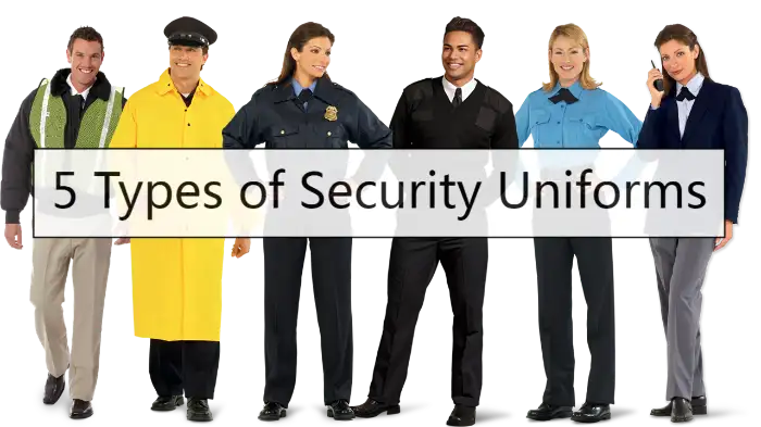 5 Types of Security Uniforms Designed for Maximum Impact